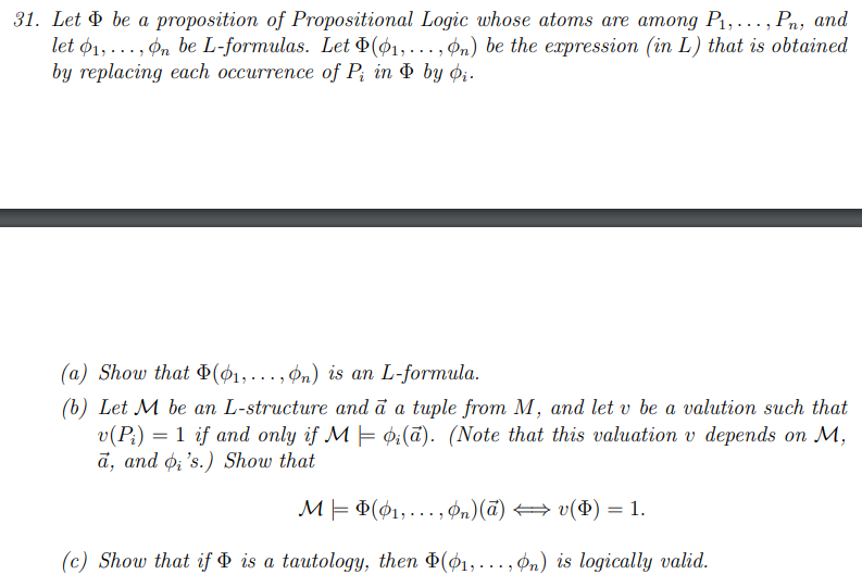31. Let Φ be a proposition of Propositional Logic | Chegg.com