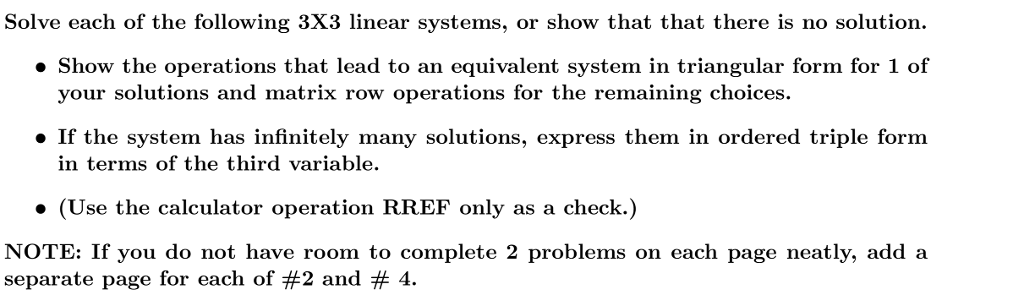 Solved Solve each of the following 3X3 linear systems, or | Chegg.com