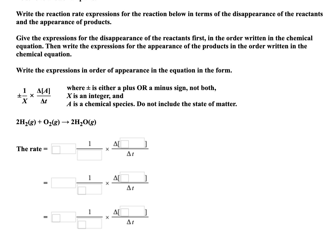 Solved Write the reaction rate expressions for the reaction | Chegg.com