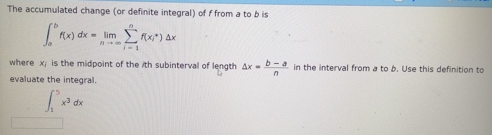 The accumulated change (or definite integral) of f | Chegg.com