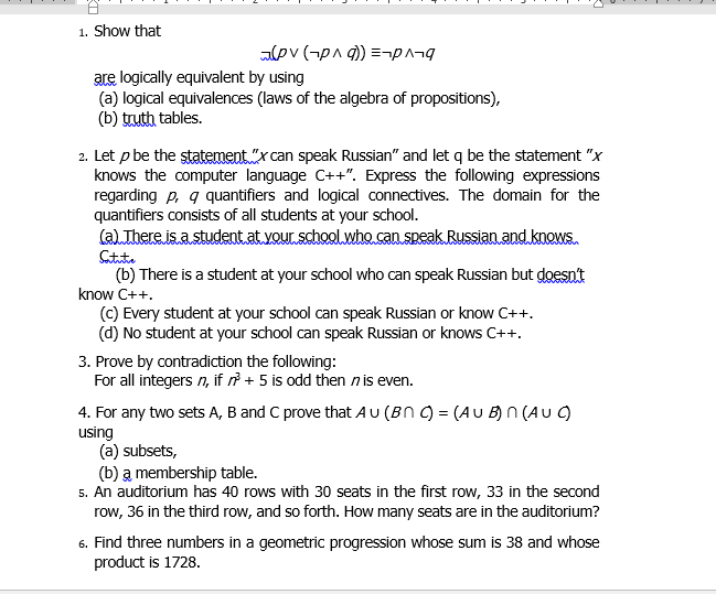 Solved Show thatnot(pvv(notp??q))-=notp??notqare logically | Chegg.com