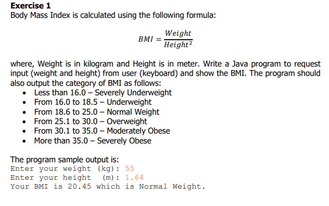 Solved Exercise 1 Body Mass Index is calculated using the | Chegg.com