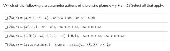 Solved Which of the following are parameterizations of the | Chegg.com