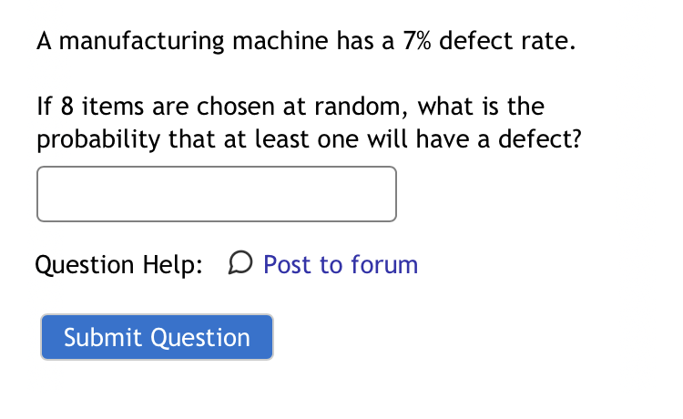Solved A manufacturing machine has a 7% defect rate. If 8 | Chegg.com