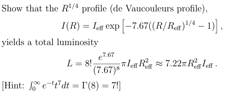 Solved Show that the R4 profile (de Vaucouleurs profile), | Chegg.com