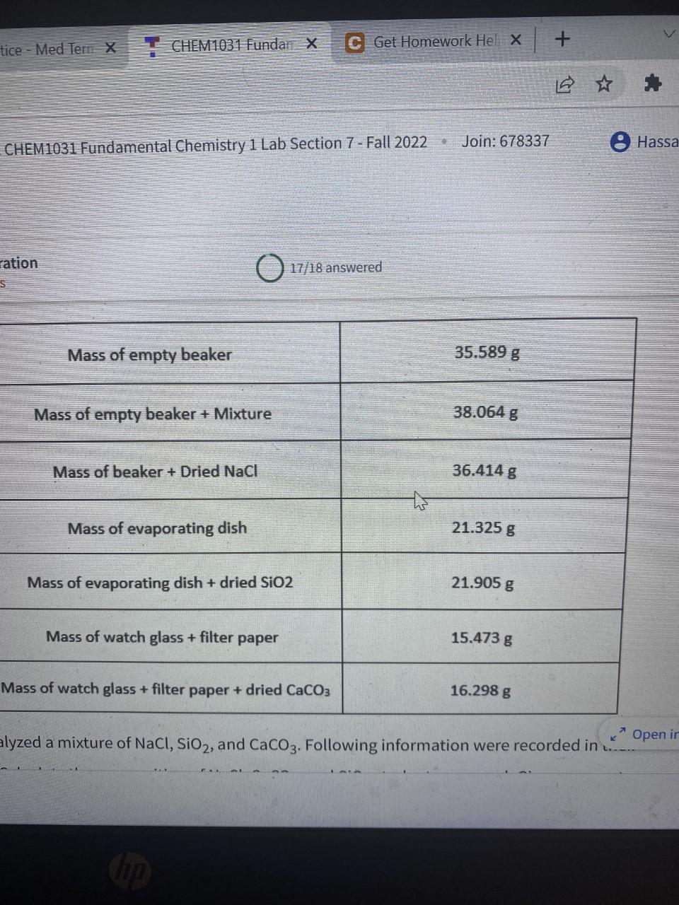 Solved Student analyzed a mixture of NaCl, SiO2, and CaCO3. | Chegg.com
