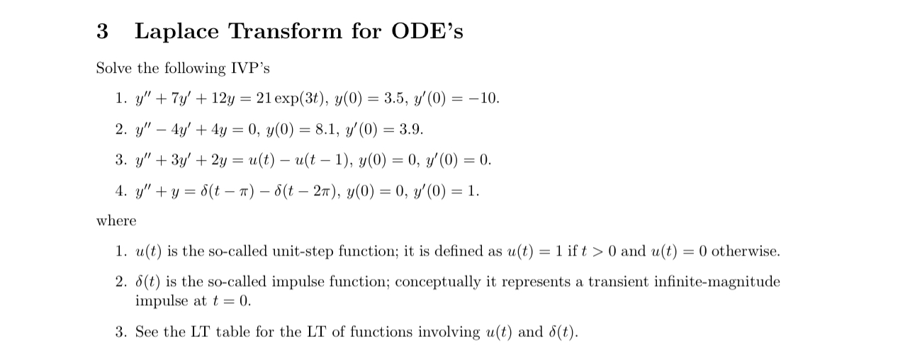 Solved 3 ﻿Laplace Transform for ODE'sSolve the following | Chegg.com