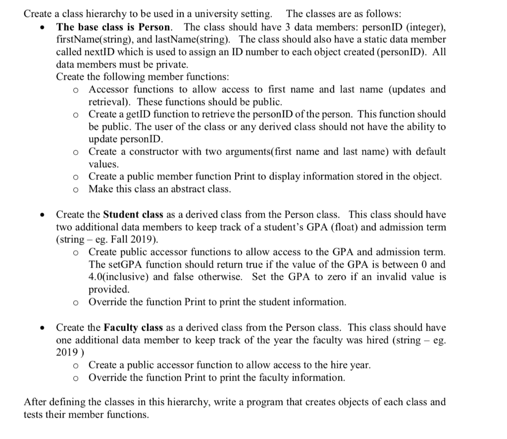 Solved Create a class hierarchy to be used in a university | Chegg.com