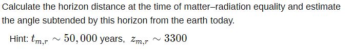 Solved Calculate the horizon distance at the time of | Chegg.com