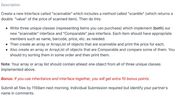 Solved Description Create a new Interface called "scannable" | Chegg.com