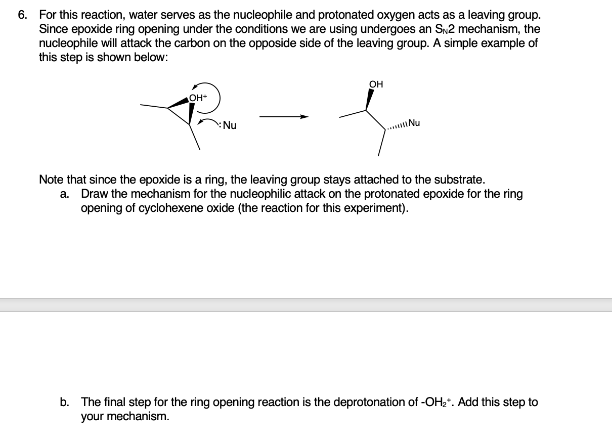 Solved 6. For this reaction, water serves as the nucleophile | Chegg.com