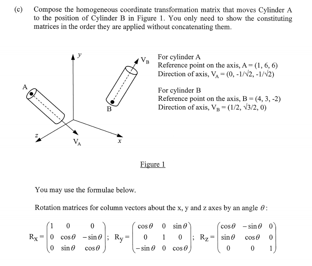 Solved (c) Compose the homogeneous coordinate transformation | Chegg.com
