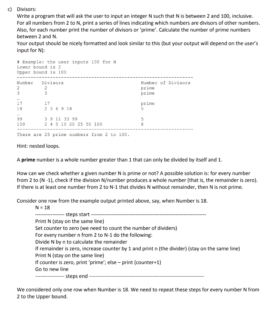 Solved c) Divisors: Write a program that will ask the user | Chegg.com