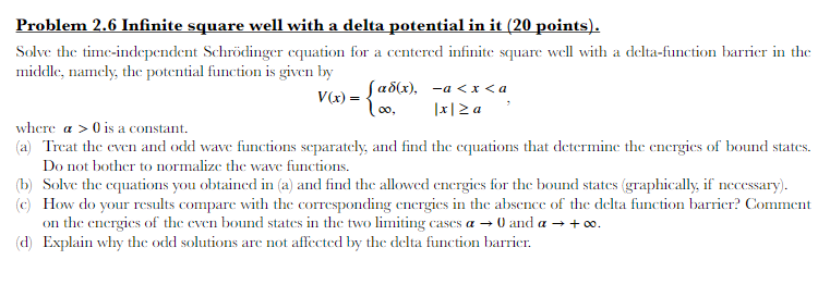 Solved Problem 2.6 Infinite square well with a delta | Chegg.com