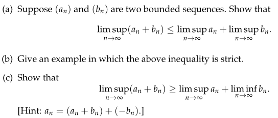 Solved (a) Suppose (an) and (bn) are two bounded sequences. | Chegg.com