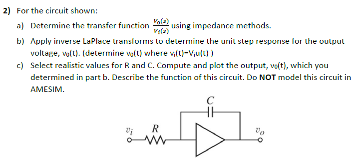 Solved For the circuit shown: a) Determine the transfer | Chegg.com