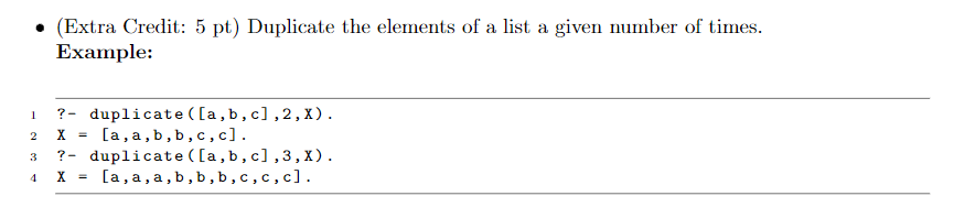 Using Prolog, Duplicate the elements of a list a | Chegg.com