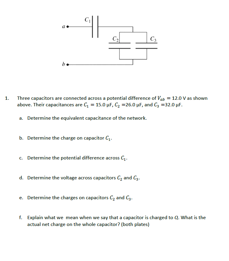 Solved C C2 C3 b 1. Three capacitors are connected across a | Chegg.com