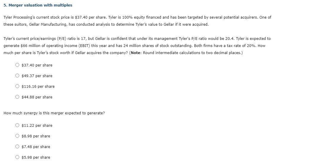 Solved 5. Merger valuation with multiples Tyler Processing's | Chegg.com