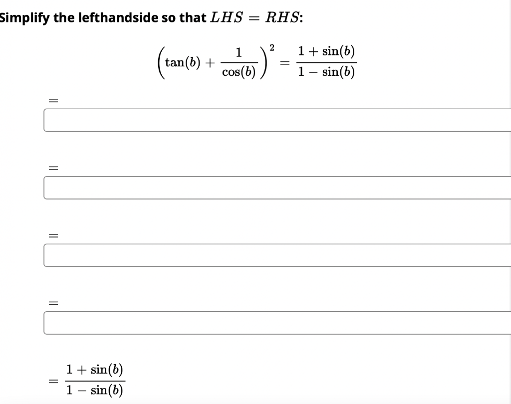 Solved Simplify the lefthandside so that LHS=RHS : | Chegg.com
