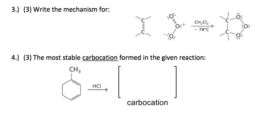Solved 3.) (3) Write the mechanism for: CH - 78°C 4.) (3) | Chegg.com