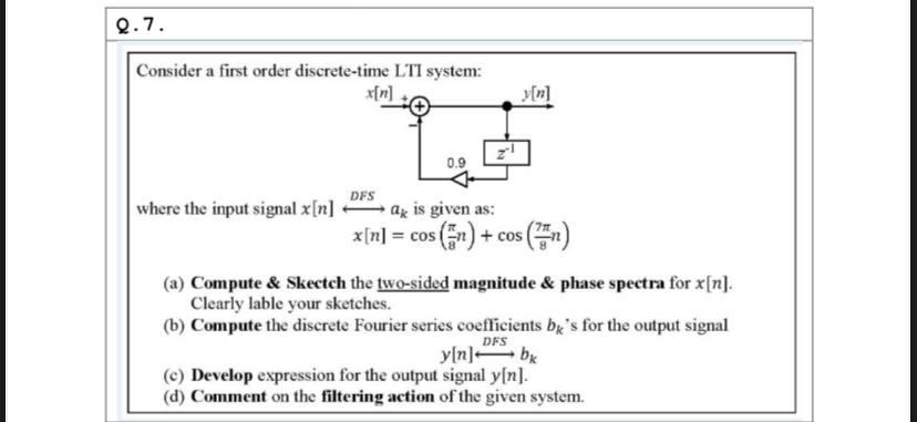 Solved Consider a first order discrete-time LTI system: | Chegg.com