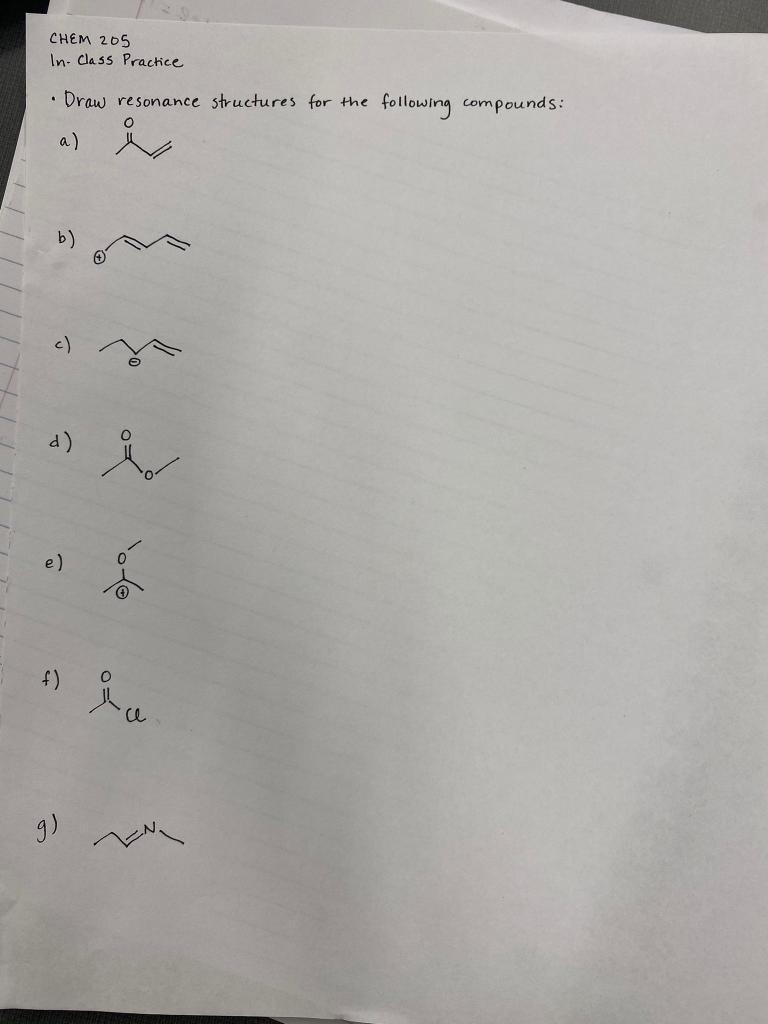 Solved In-Class Practice - Draw resonance structures for the | Chegg.com