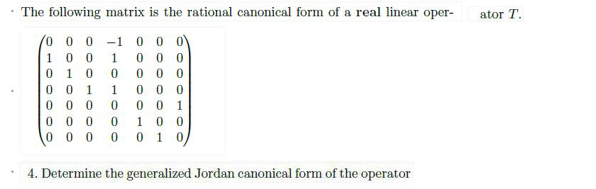 Solved The following matrix is the rational canonical form | Chegg.com