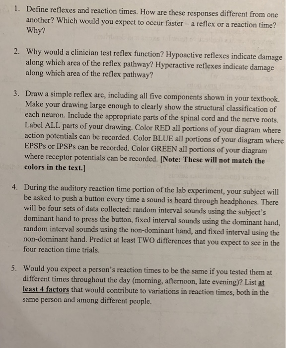 Solved 1. Define reflexes and reaction times. How are these | Chegg.com