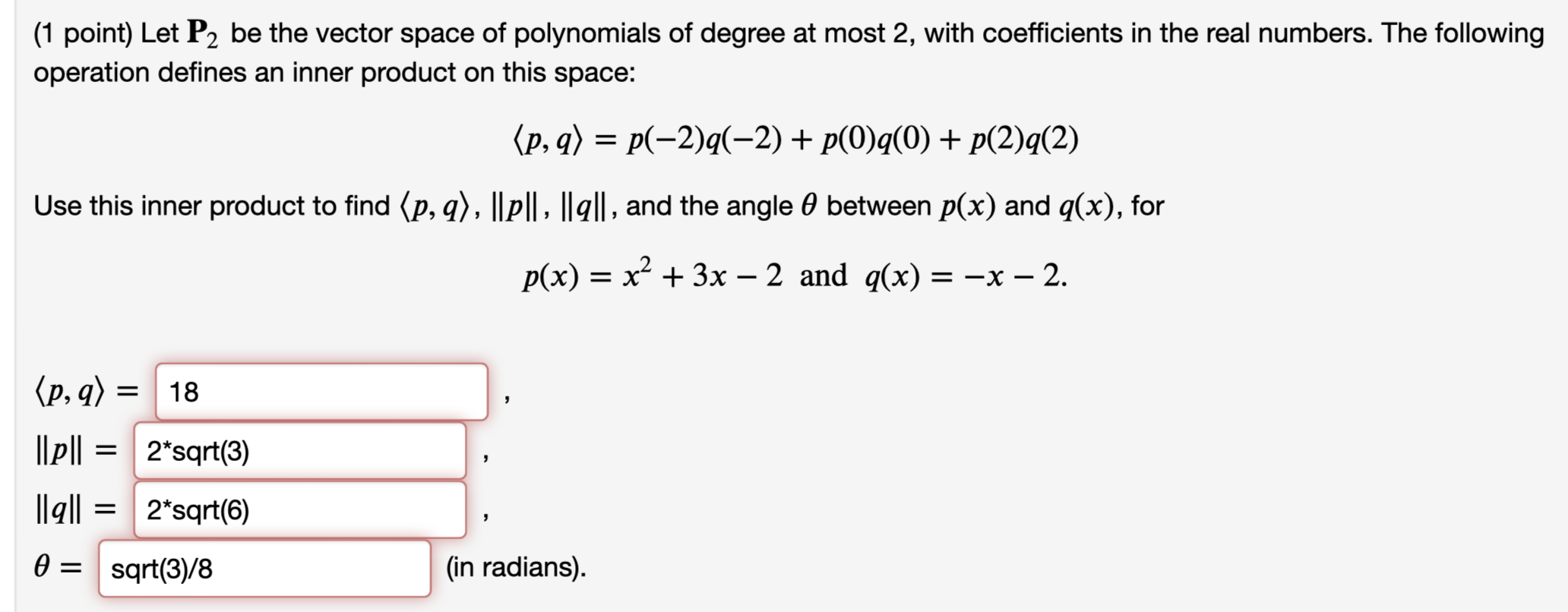 Solved (1 point) Let P2 be the vector space of polynomials | Chegg.com