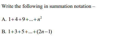 Solved Write the following in summation notation - A. | Chegg.com