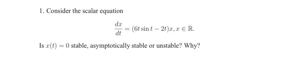 Solved 1. Consider the scalar equation | Chegg.com