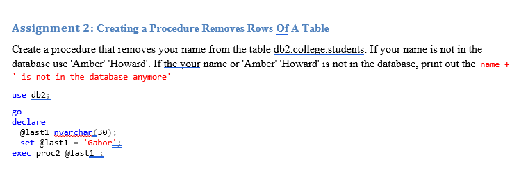 Solved Assignment 2 Creating A Procedure Removes Rows Of 