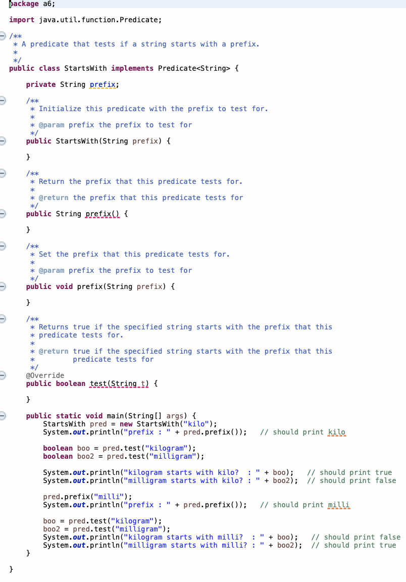 Solved Question 1 The class StartsWith implements the | Chegg.com