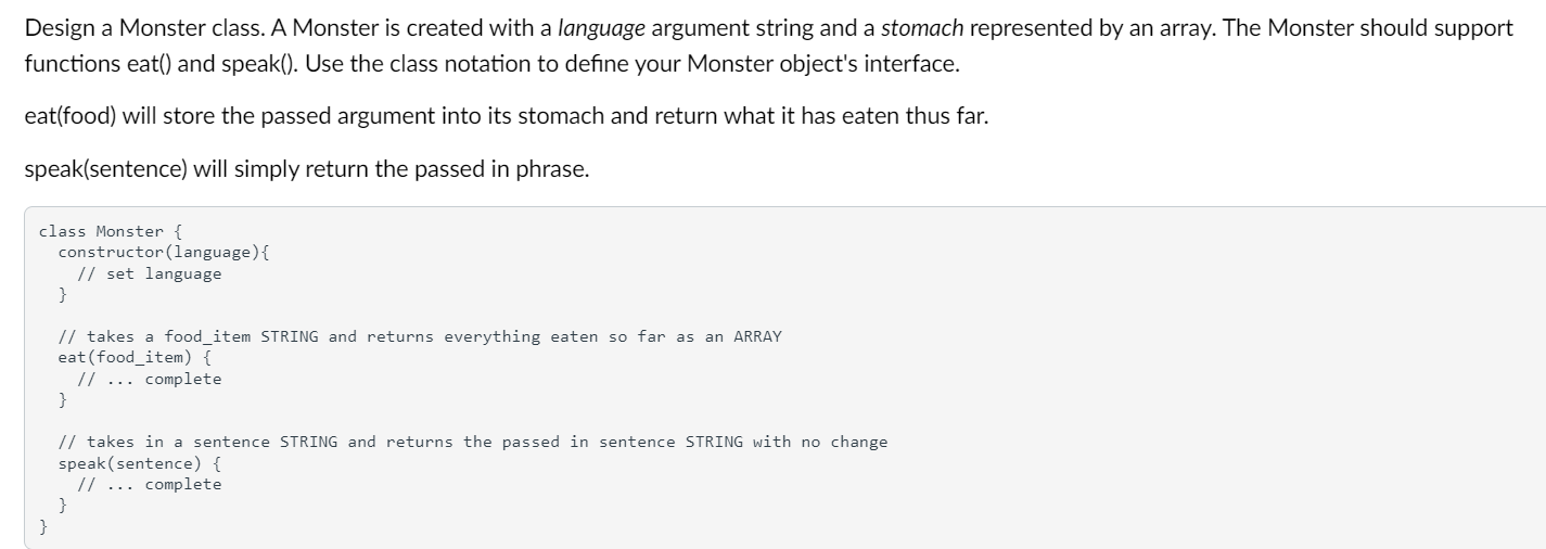 Solved JavaScript Only Design a Monster class. A Monster is | Chegg.com
