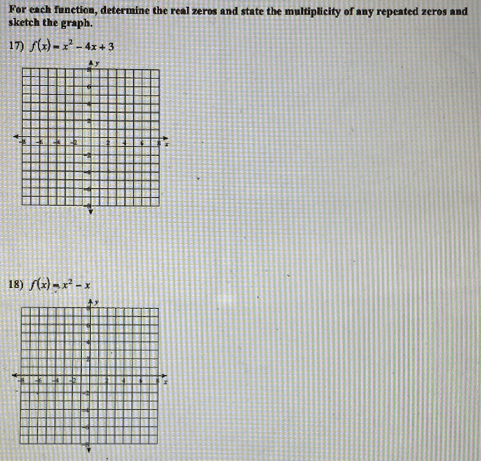 Solved For each function, determine the real zeros and state | Chegg.com