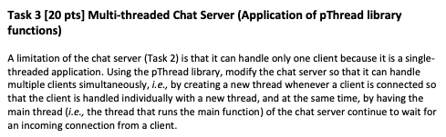 Solved Task 3 (20 pts] Multi-threaded Chat Server | Chegg.com
