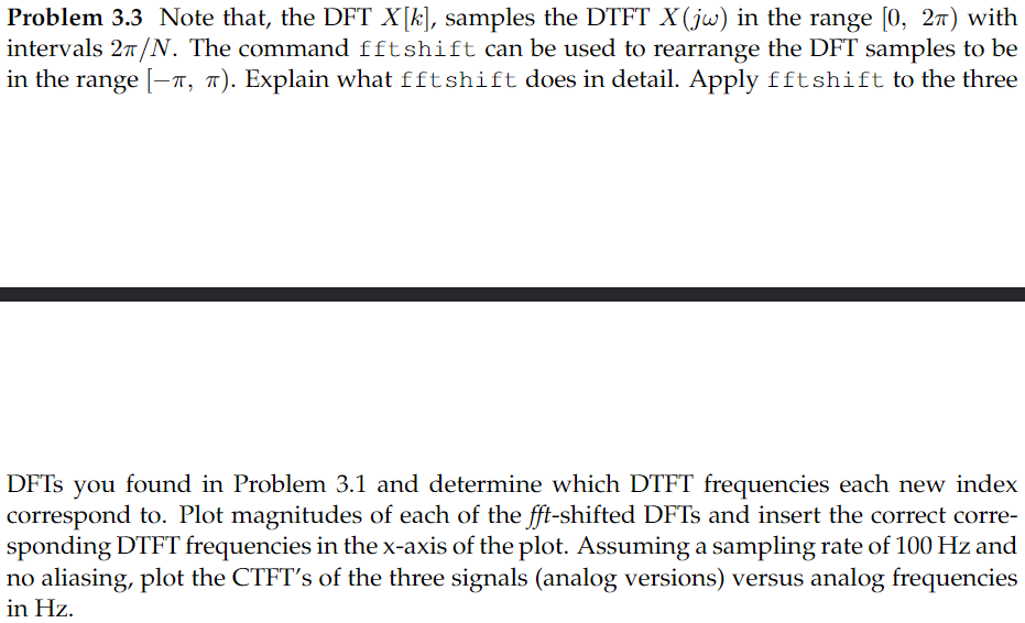 Solved Problem 3.1 Find 8x8 DFT matrix using dftmtx and | Chegg.com