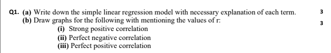 Solved 3 3 Q1. (a) Write down the simple linear regression | Chegg.com