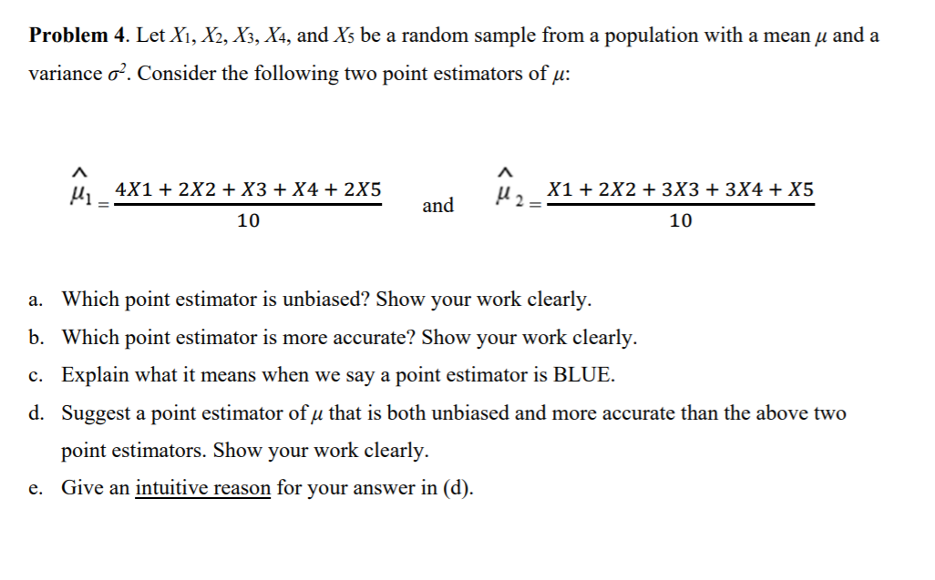Solved Problem 4. Let X1, X2, X3, X4, and Xs be a random | Chegg.com