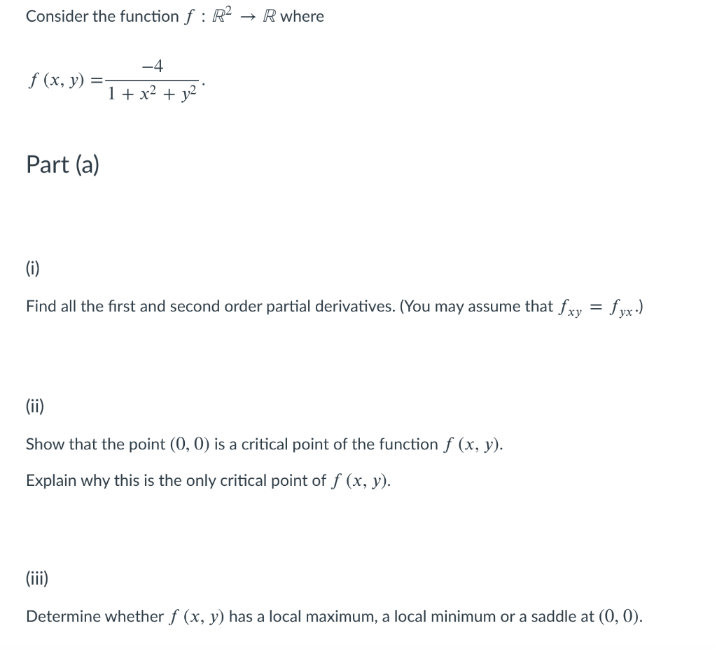 Solved Consider the function f : R2 + R where -4 f (x, y) = | Chegg.com