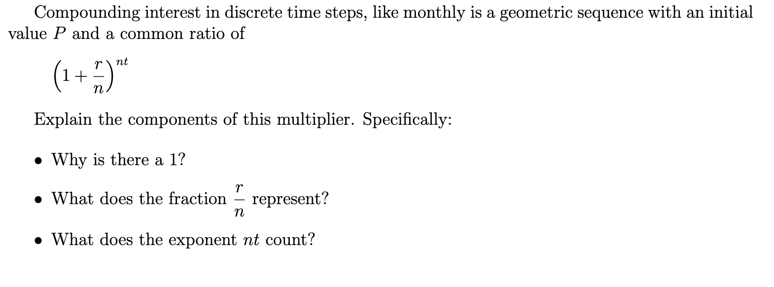 Solved Compounding interest in discrete time steps, like | Chegg.com