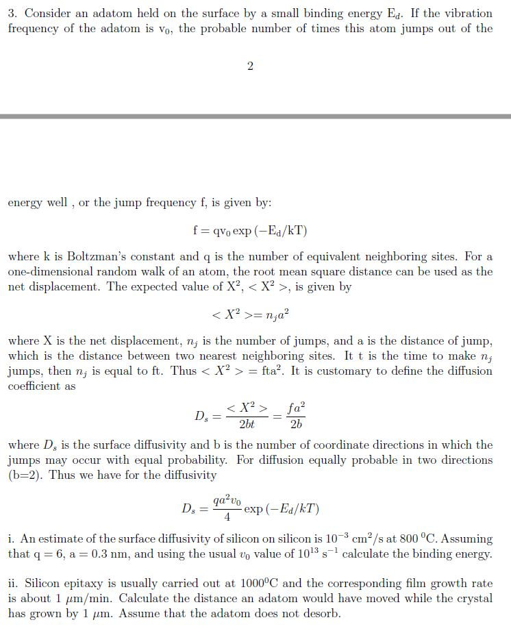 3. Consider an adatom held on the surface by a small | Chegg.com