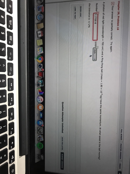 Solved 16 A photon of red light (wavelength 700 nm) and a | Chegg.com