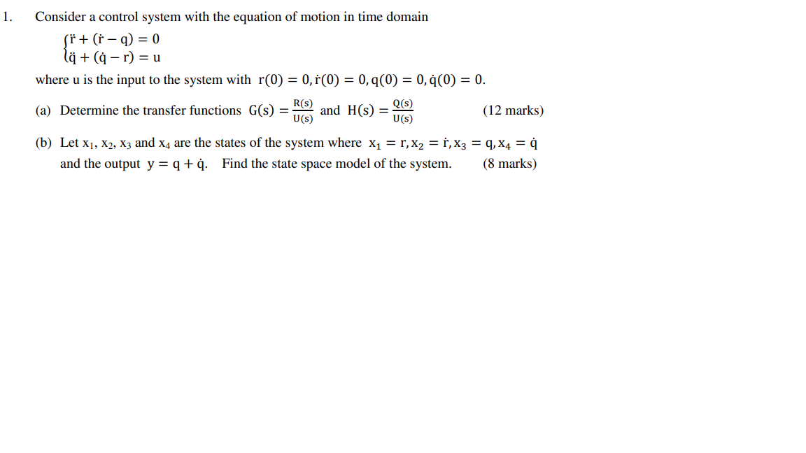 Solved 1. Consider a control system with the equation of | Chegg.com