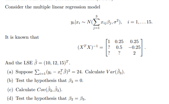 Solved Consider the multiple linear regression model 3 | Chegg.com