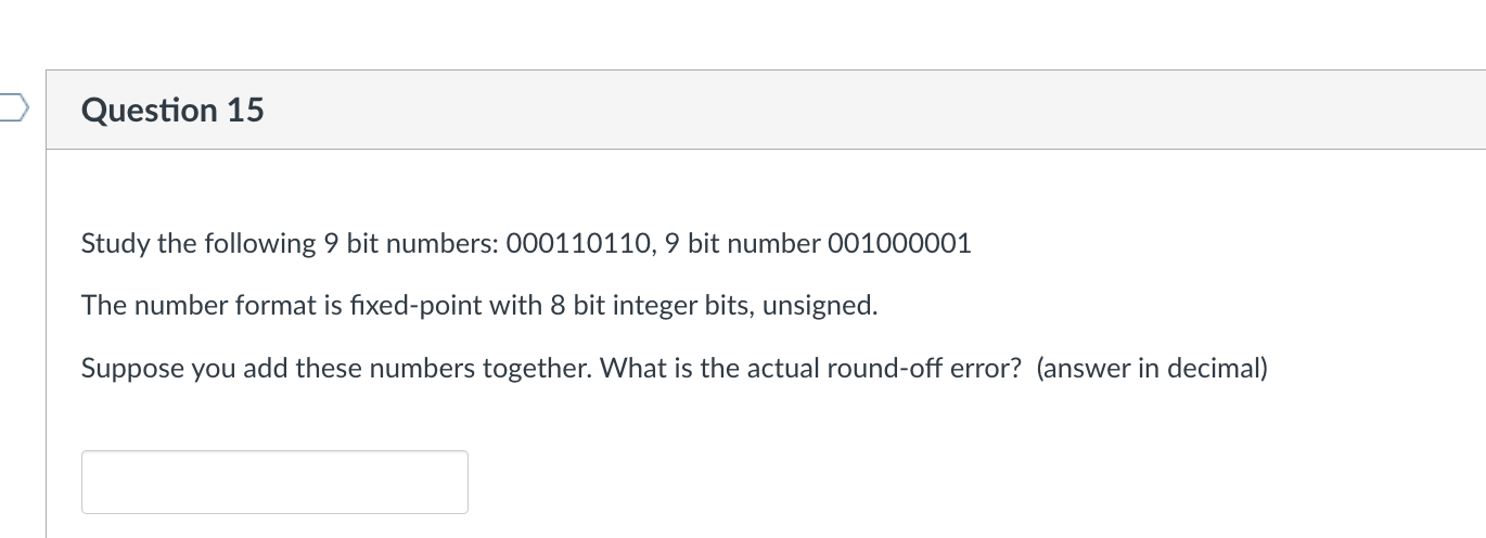 Solved Study the following 9 bit numbers: 000110110,9 bit | Chegg.com