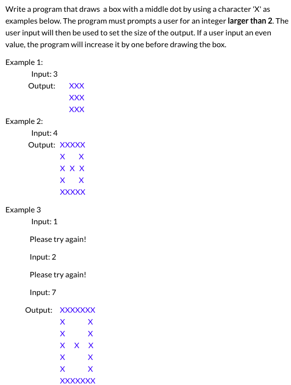 Solved Using C++. Write a program that draws a box with a | Chegg.com