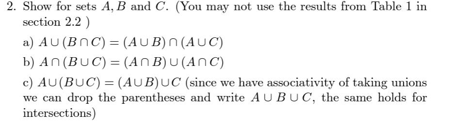 Solved 2. Show for sets A,B and C. (You may not use the | Chegg.com