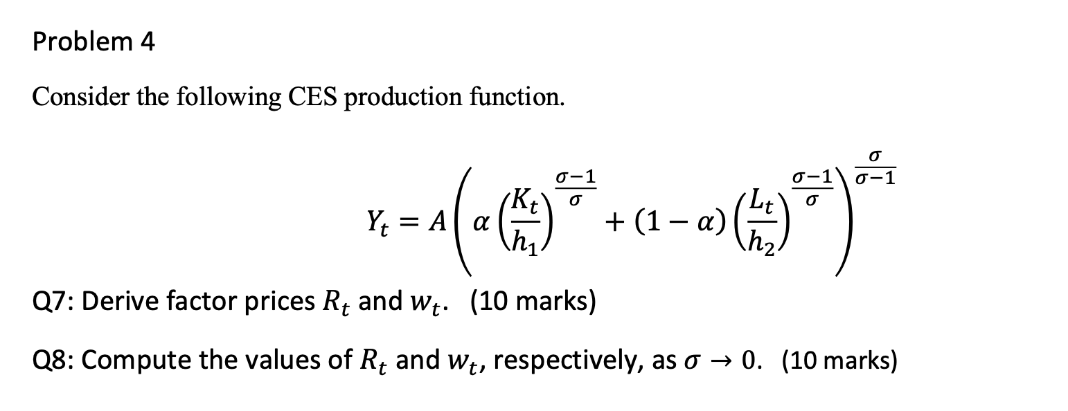 Solved Problem 4 Consider The Following Ces Production